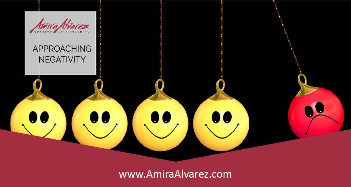 Approaching negativity without energizing it - The Unstoppable Woman®