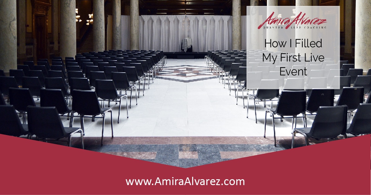 How I Filled My First Live Event - The Unstoppable Woman®