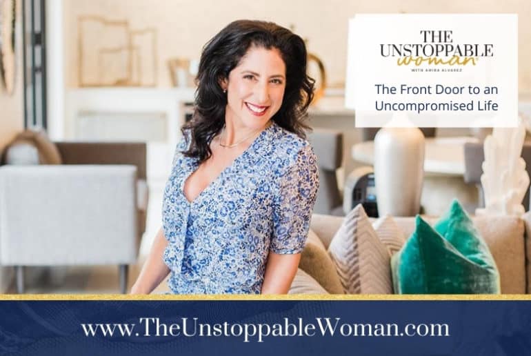 Cash Flow: The Front Door to an Uncompromised Life - The Unstoppable Woman®
